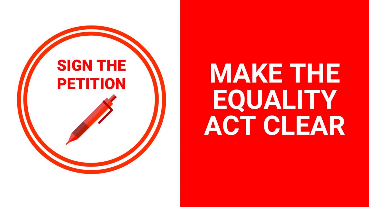 Sign the petition to make the Equality Act clear - Sex Matters