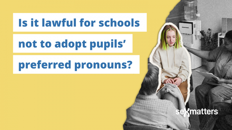 What about pronouns at school? - Sex Matters